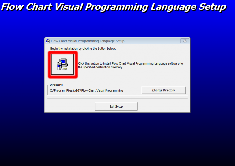 Flow Chart Visual Programming Language 3.01 İndir - BİLİŞİM TEKNOLOJİLERİ ALANI